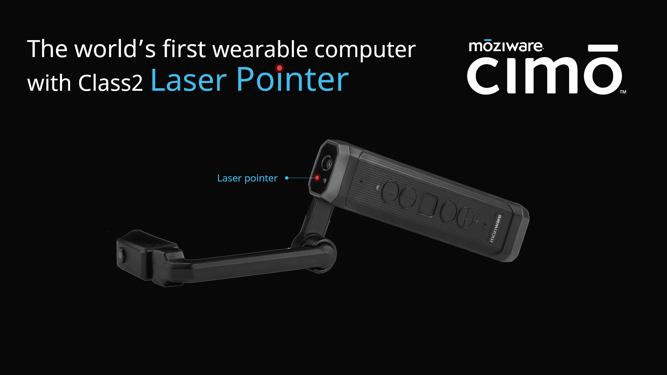 The world’s first wearable computer with Class2 Laser Pointer